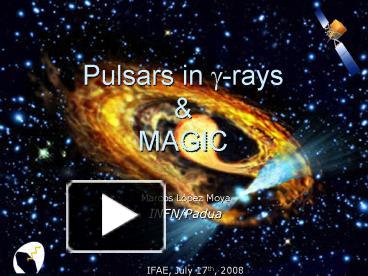 PPT – Pulsars in rays PowerPoint presentation | free to view - id ...