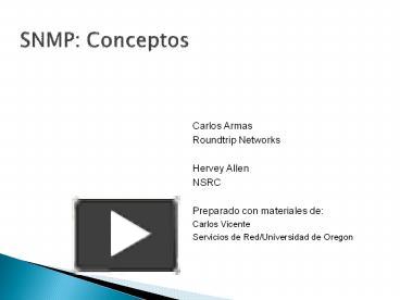 PPT – SNMP: Conceptos PowerPoint presentation | free to download - id ...