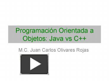 PPT – Programacin Orientada a Objetos: Java vs C PowerPoint ...
