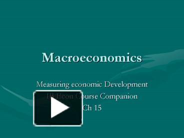 PPT – Macroeconomics PowerPoint presentation | free to view - id ...