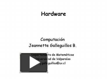 PPT – Hardware PowerPoint presentation | free to view - id: 2859de-ZjQ1M