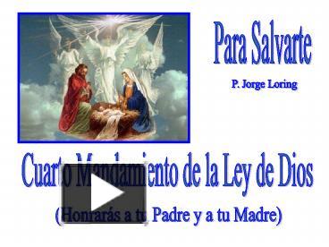 Cuarto Mandamiento presentation | free to download