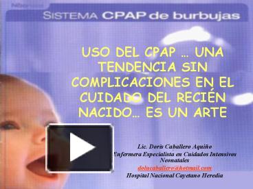 PPT – USO DEL CPAP PowerPoint presentation | free to view - id: 286340 ...