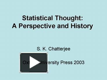PPT – Statistical Thought: A Perspective and History PowerPoint ...