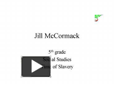 Jill McCormack presentation | free to view
