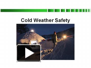 Cold Weather Safety presentation | free to download
