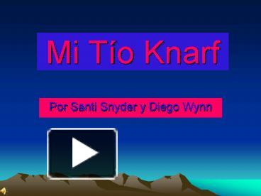 PPT – Mi To Knarf PowerPoint presentation | free to view - id: 288c32-MTkxN