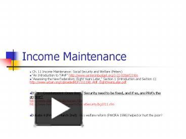 Income Maintenance presentation | free to view