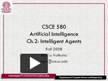 PPT – CSCE 580 Artificial Intelligence Ch.2: Intelligent Agents ...