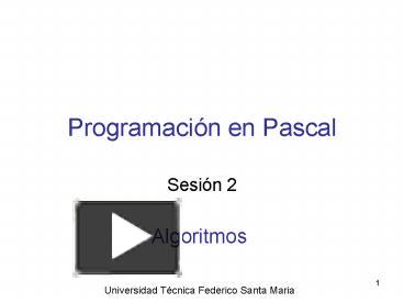 PPT – Programacin en Pascal PowerPoint presentation | free to view - id ...