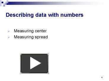 Describing data with numbers presentation | free to view