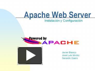 PPT – Apache Web Server PowerPoint presentation | free to view - id ...
