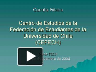 PPT – Centro de Estudios de la Federacin de Estudiantes de la ...