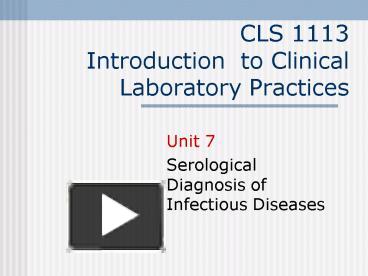 CLS 1113 Introduction to Clinical Laboratory Practices presentation ...