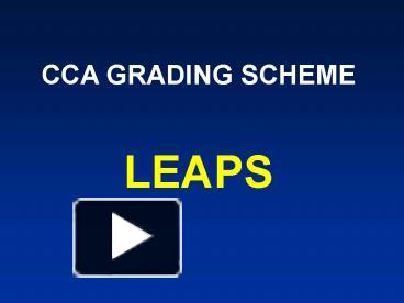 CCA GRADING SCHEME presentation | free to view