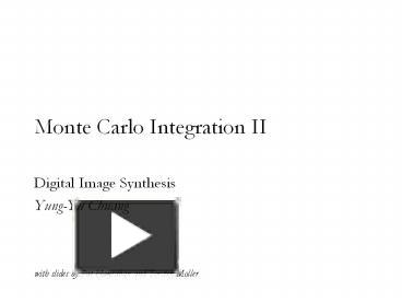 PPT – Monte Carlo Integration II PowerPoint presentation | free to ...