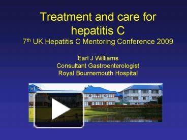 PPT – Treatment and care for hepatitis C PowerPoint presentation | free ...