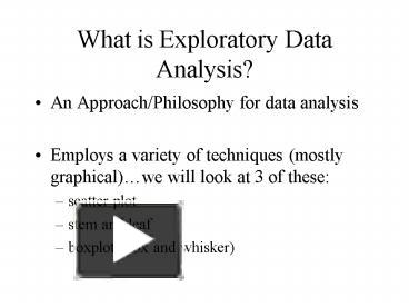 What is Exploratory Data Analysis presentation | free to view