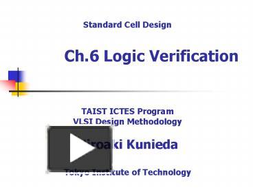 PPT – Ch'6 Logic Verification PowerPoint presentation | free to view ...