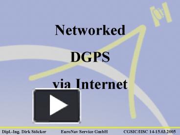 PPT – Networked DGPS via Internet PowerPoint presentation | free to ...
