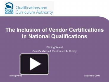 PPT – The Inclusion of Vendor Certifications in National Qualifications ...