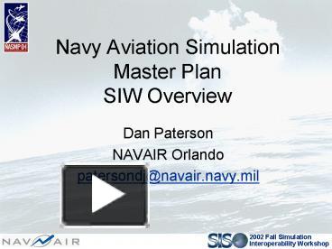 Navy Aviation Simulation Master Plan SIW Overview presentation | free ...