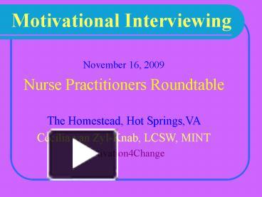 PPT – Motivational Interviewing PowerPoint presentation | free to view ...