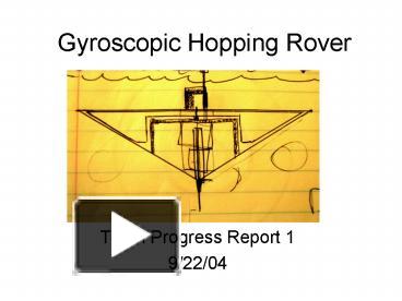 Gyroscopic Hopping Rover presentation | free to view