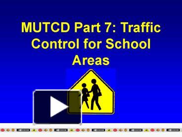 MUTCD Millennium Edition Outreach Session presentation | free to view