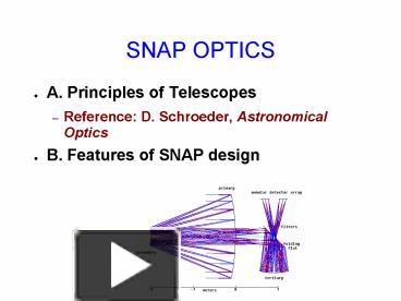 SNAP OPTICS presentation | free to view