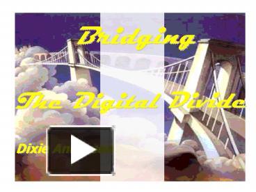 PPT – Bridging PowerPoint presentation | free to view - id: 29905-NjNjN