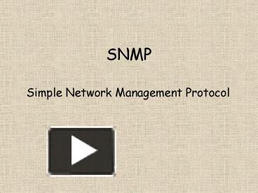 SNMP presentation | free to view