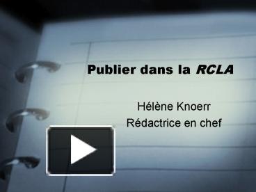 PPT – Publier dans la RCLA PowerPoint presentation | free to view - id ...