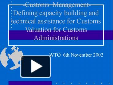 -Customs Management- Defining capacity building and technical ...