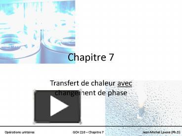 Chapitre 7 presentation | free to view