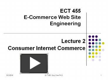 PPT – ECT%20455%20E-Commerce%20Web%20Site%20Engineering PowerPoint ...
