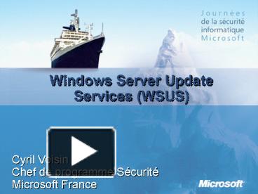 Windows Server Update Services WSUS presentation | free to view