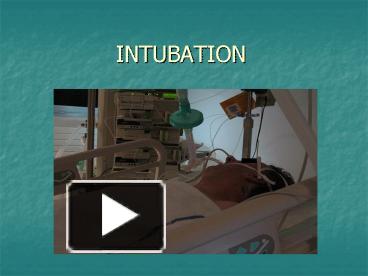 INTUBATION presentation | free to view