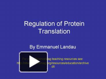 Regulation of Protein Translation presentation | free to view