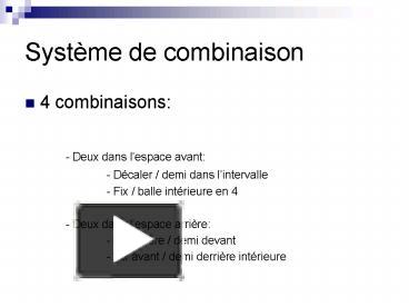 PPT – Systme de combinaison PowerPoint presentation | free to view - id ...