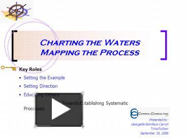 Charting the Waters Mapping the Process presentation | free to view