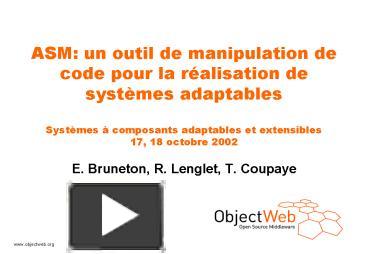 PPT – ASM: un outil de manipulation de code pour la ralisation de ...