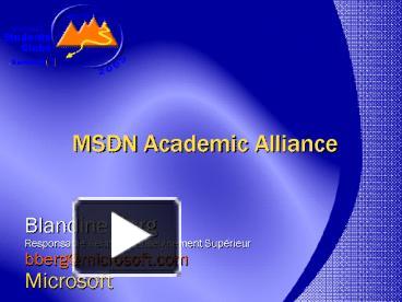 PPT – MSDN Academic Alliance PowerPoint presentation | free to view ...
