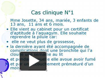 Cas clinique presentation | free to download
