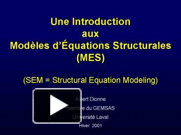 PPT – Une Introduction aux Modles dquations Structurales MES SEM ...