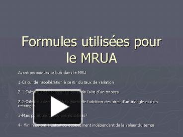 PPT – Formules utilises pour le MRUA PowerPoint presentation | free to ...