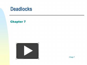 PPT – Deadlocks PowerPoint presentation | free to download - id: 29fff ...