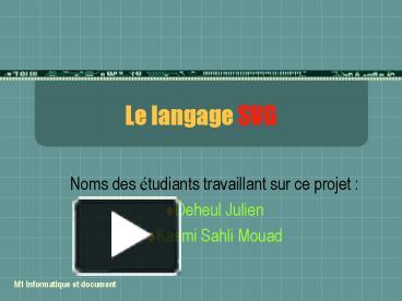 PPT – Le langage SVG PowerPoint presentation | free to view - id ...