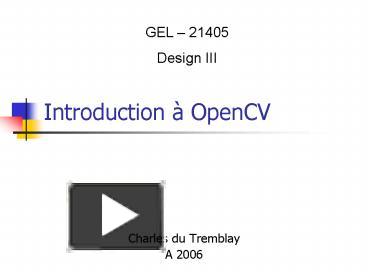 Introduction OpenCV presentation | free to view