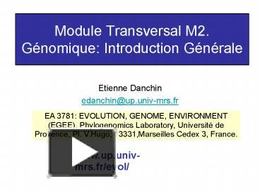 PPT – Module Transversal M2' Gnomique: Introduction Gnrale PowerPoint ...